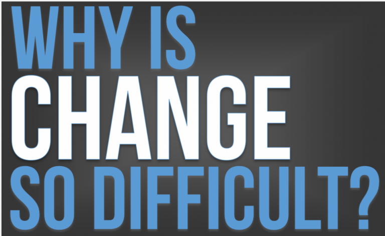 Why Change Is So Difficult - AVATAR MS